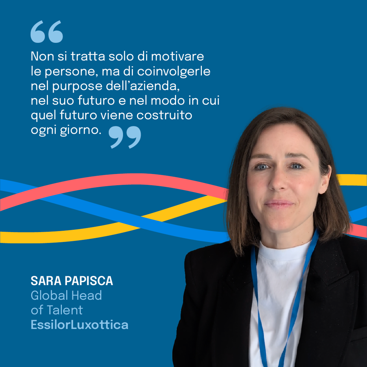 Costruire l'engagement attraverso l'ascolto: il caso EssilorLuxottica ...